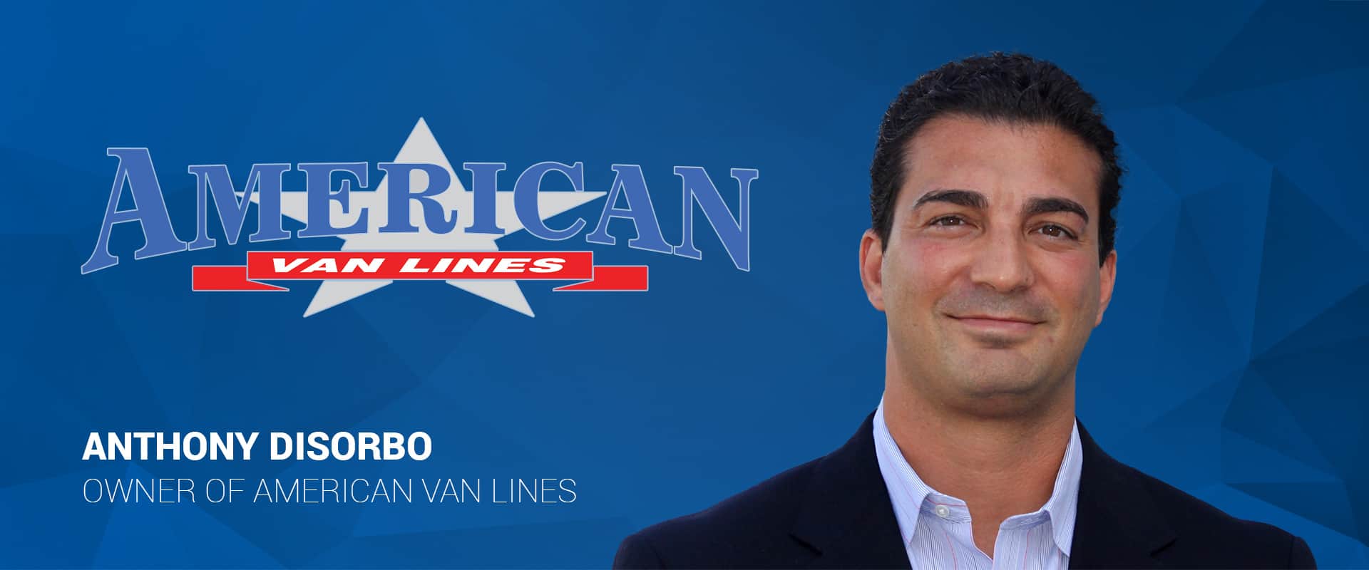 Our Moving Company Owner - Anthony Disorbo